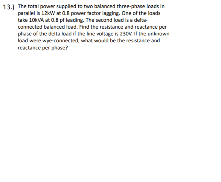 Solved 13.) The total power supplied to two balanced | Chegg.com