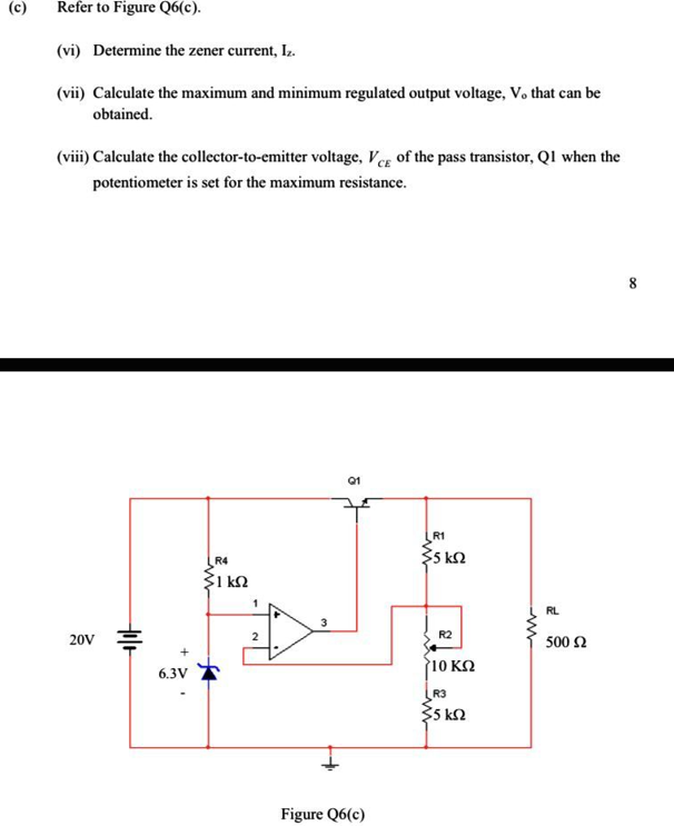 Solved (c) ﻿Refer to Figure Q6(c). (vi) ﻿Determine the zener | Chegg.com