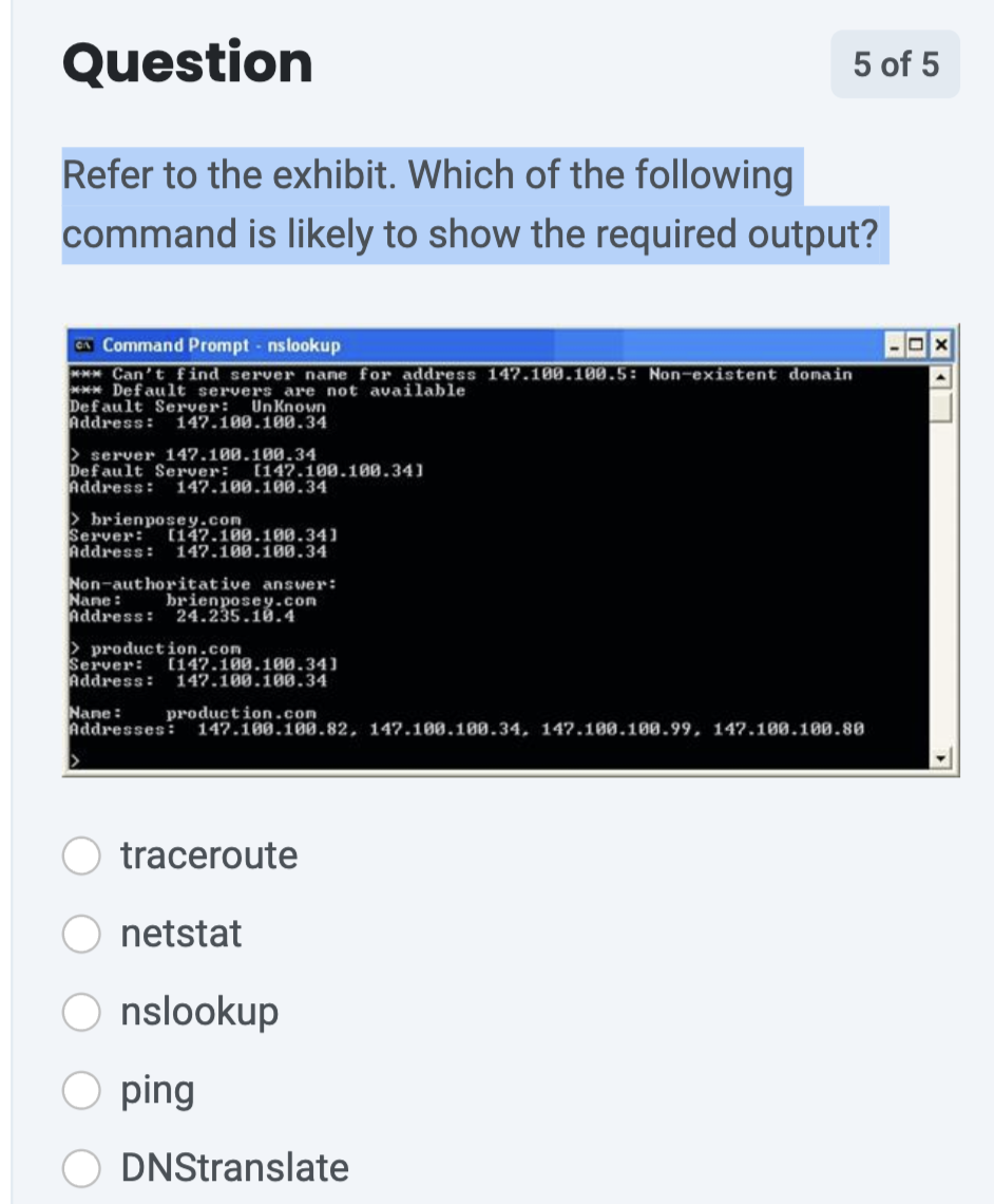Solved Refer to the exhibit. Which of the following command | Chegg.com