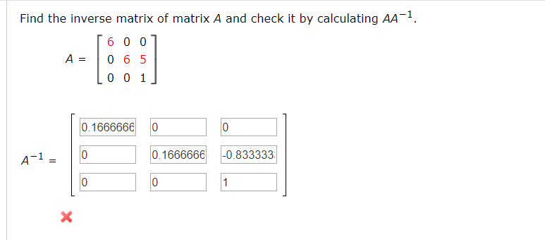 Solved Find the inverse matrix of matrix A and check it by | Chegg.com