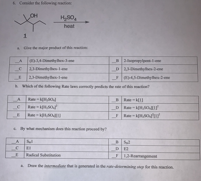 Solved 6. Consider the following reaction: он H2SO4 heat 1 | Chegg.com