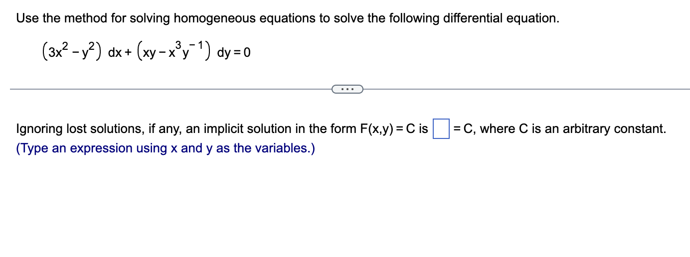 Solved Use the method for solving homogeneous equations to | Chegg.com