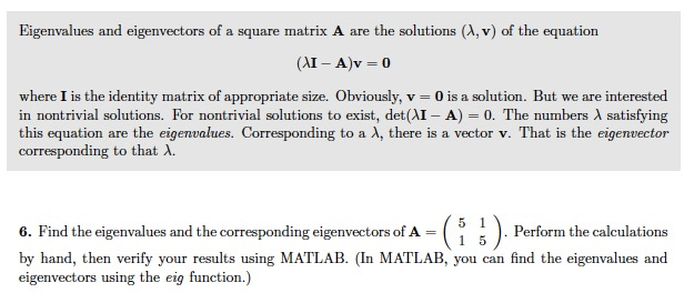 Solved Eigenvalues and eigenvectors of a square matrix A are | Chegg.com
