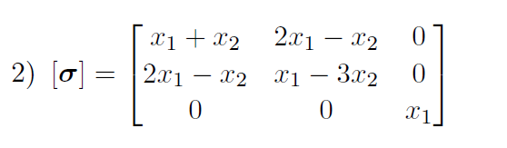Solved In the absence of body forces, do the following | Chegg.com