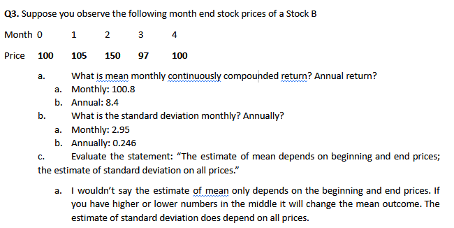 4 100 a. Q3. Suppose you observe the following month | Chegg.com