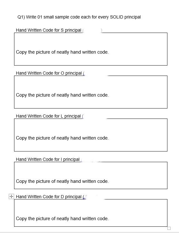 Solved Q1) Write 01 small sample code each for every SOLID | Chegg.com