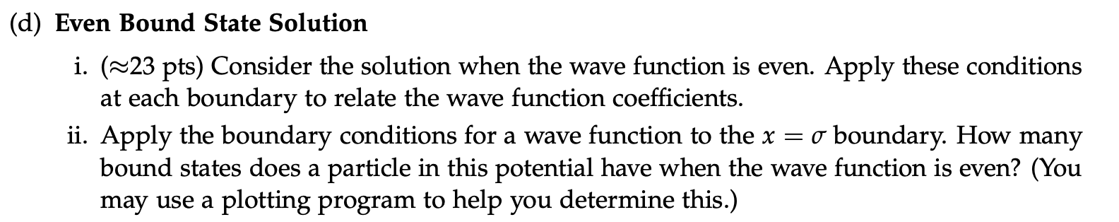 Solved 1. (≈90 pts) Consider a double delta-function | Chegg.com