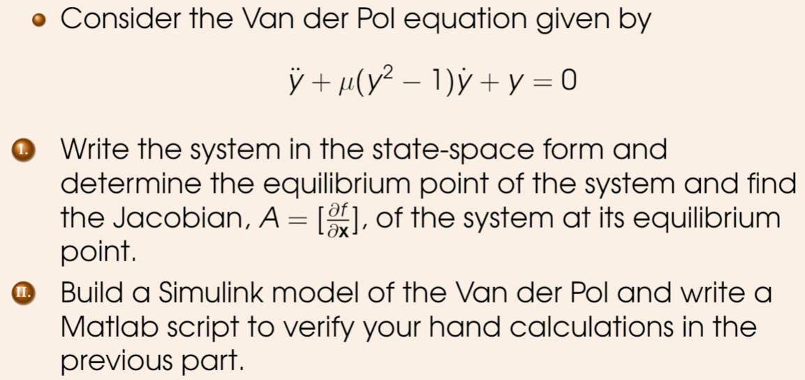 Solved . Consider the Van der Pol equation given by 8+ (y - | Chegg.com