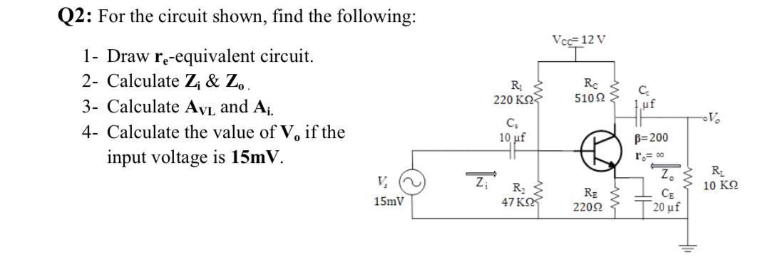 Solved Q2: For the circuit shown, find the following: Vec 12 | Chegg.com
