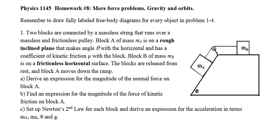 Solved Physics 1145 Homework #8: More force problems. | Chegg.com