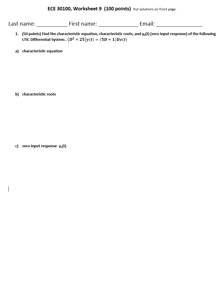 Solved ECE 30100, Worksheet 9 (100 points) Put solutions on | Chegg.com