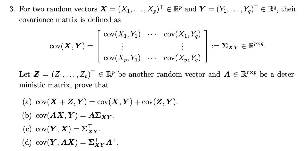 Solved 3. For two random vectors X = (X1,..., Xp) ER” and Y | Chegg.com