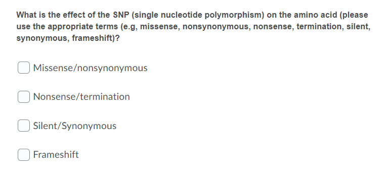 Solved What is the effect of the SNP (single nucleotide | Chegg.com