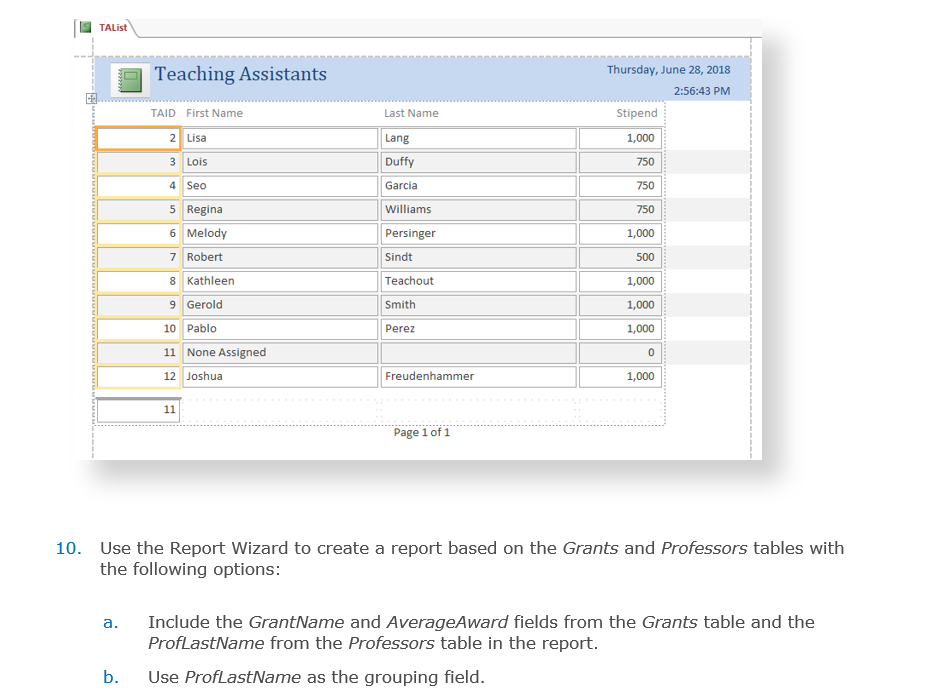 Solved Use the Report button to create a report based on the | Chegg.com