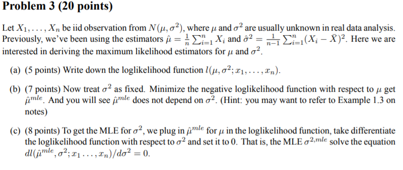 Solved Problem 3 (20 points) Let X1,..., Xn be iid | Chegg.com