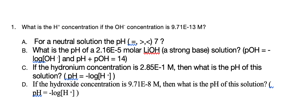 Solved 1. What is the Ht concentration if the OH | Chegg.com