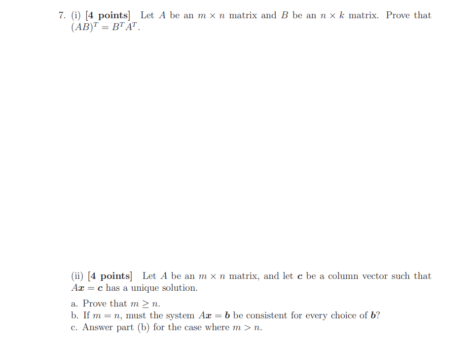 Solved 7. (i) [4 points] Let A be an m x n matrix and B be | Chegg.com