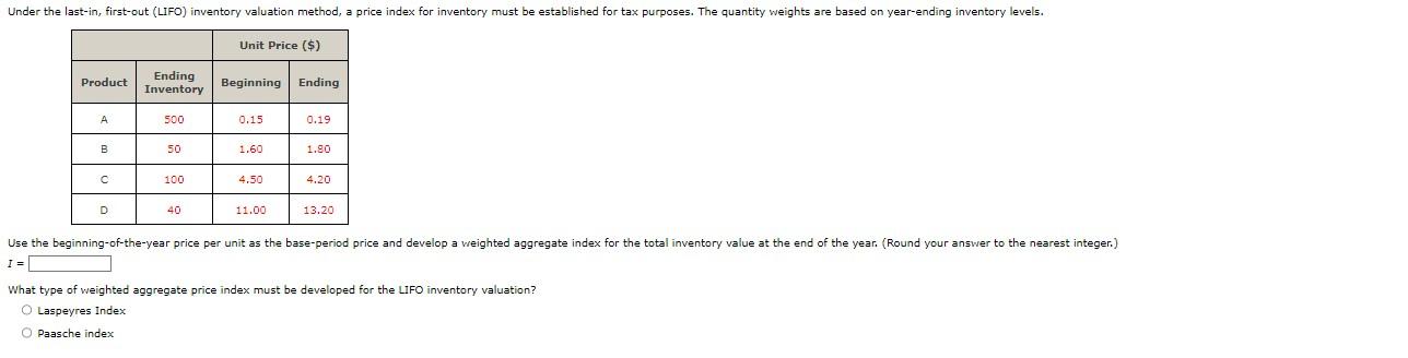 Solved I= What type of weighted aggregate price index must | Chegg.com