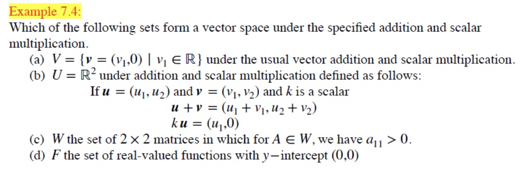 Solved Example 7.4:Which of ﻿the following sets form a | Chegg.com