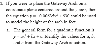 Solved 1. If you were to place the Gateway Arch on a | Chegg.com