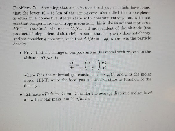 Solved Problem 7: Assuming that air is just an ideal gas, | Chegg.com