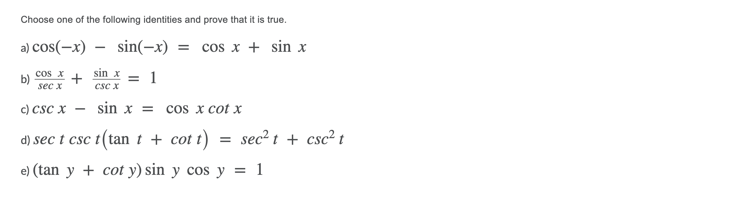 Solved Choose one of the following identities and prove that | Chegg.com
