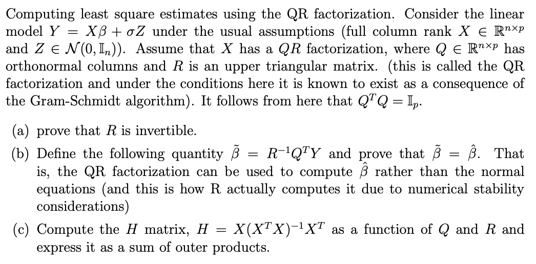 Computing least square estimates using the QR | Chegg.com