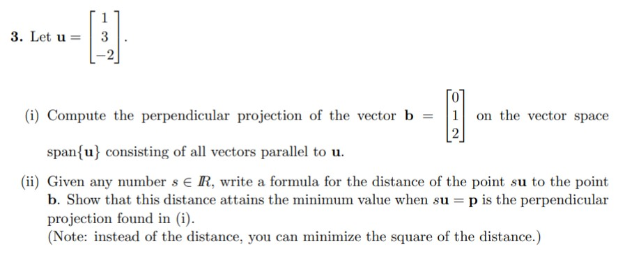 Solved 3. Let u = 3 . (i) Compute the perpendicular | Chegg.com