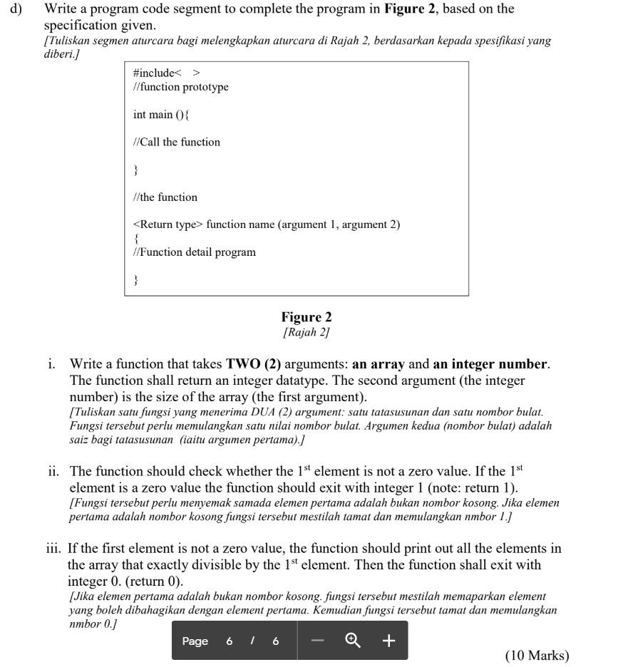 Solved d) Write a program code segment to complete the | Chegg.com