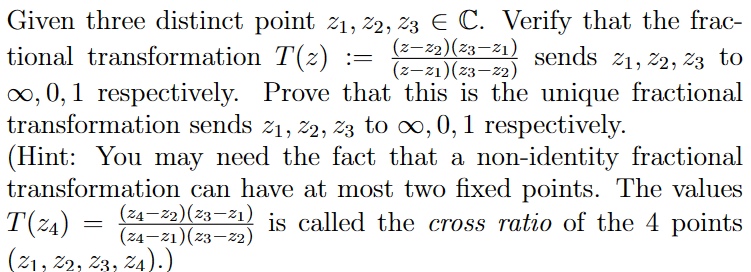 Solved Given three distinct point z1,z2,z3∈C. Verify that | Chegg.com