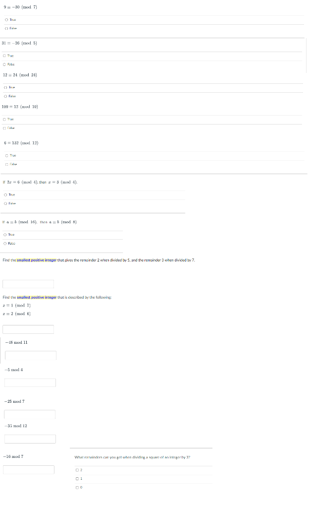 Solved 9-30 (mod 7) O True Ⓒ F 31-26 (mod 5) O Tue O Fabe 12 | Chegg.com