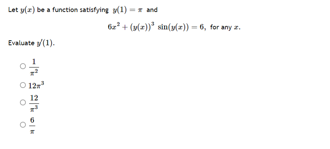 Solved Let y(x) ﻿be a function satisfying y(1)=π | Chegg.com