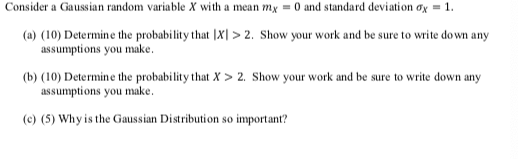 Solved Consider a Gaussian random variable X with a mean mx | Chegg.com