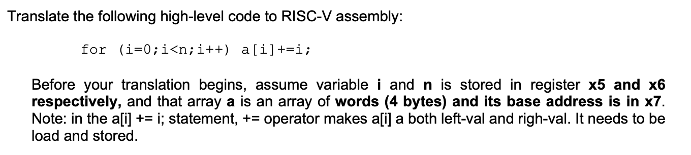 Solved Translate The Following High Level Code To Risc V