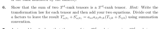 Solved Show that the sum of two 3rd-rank tensors is a | Chegg.com