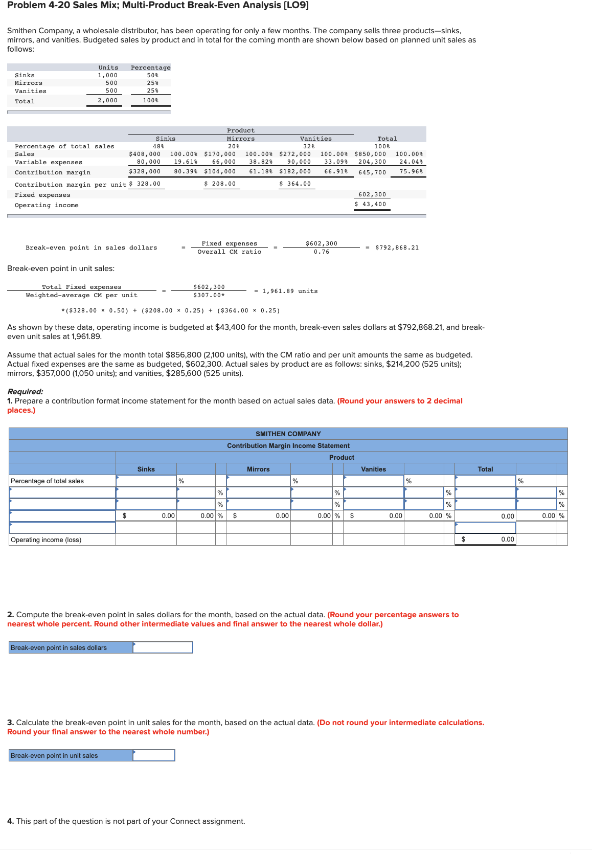 Solved Problem 4-20 Sales Mix; Multi-Product Break-Even | Chegg.com