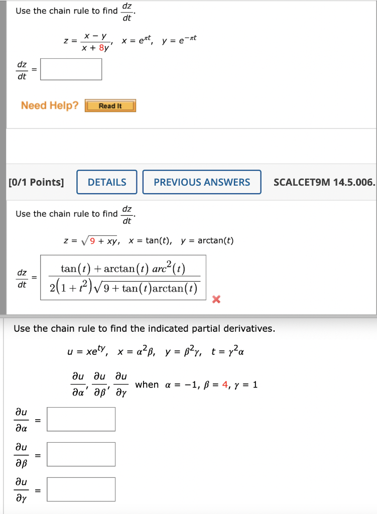 Solved dz Use the chain rule to find dt X-Y z = x + 8y' x = | Chegg.com