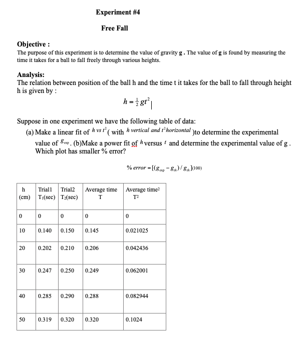 Solved Experiment #4 Free Fall Objective : The purpose of | Chegg.com