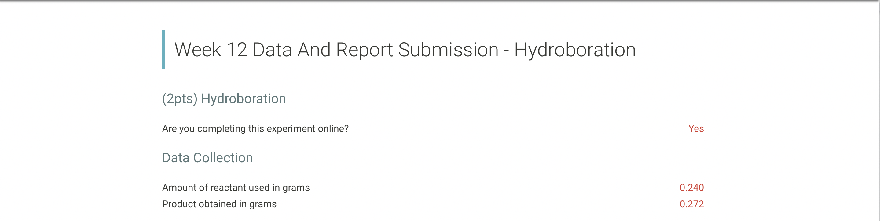 Solved Week 12 Data And Report Submission - Hydroboration | Chegg.com