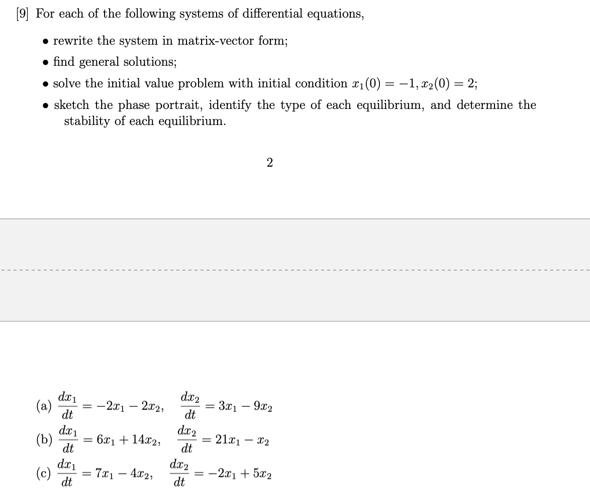 Solved [9] For each of the following systems of differential | Chegg.com