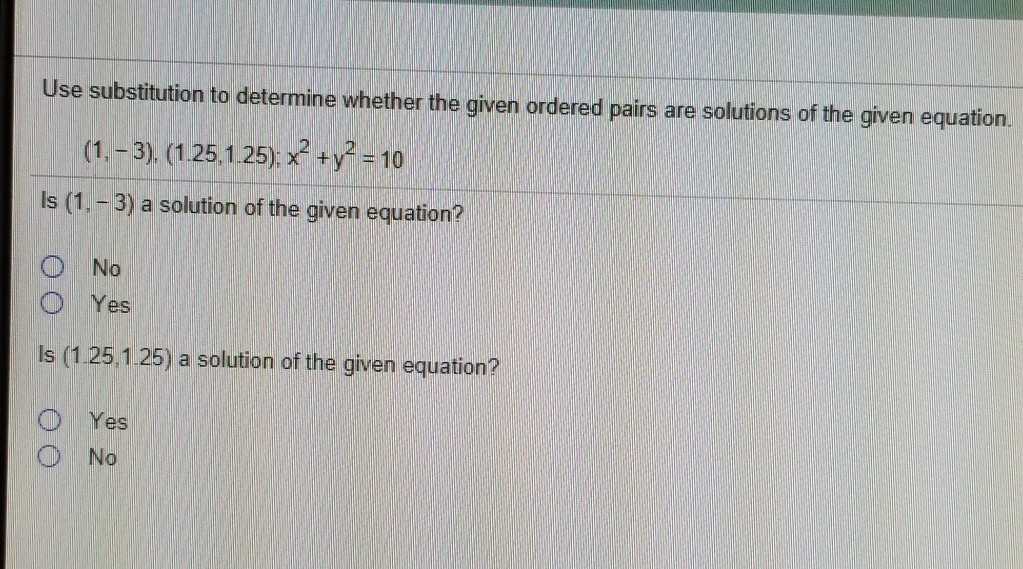Solved on Use substitution to determine whether the given | Chegg.com