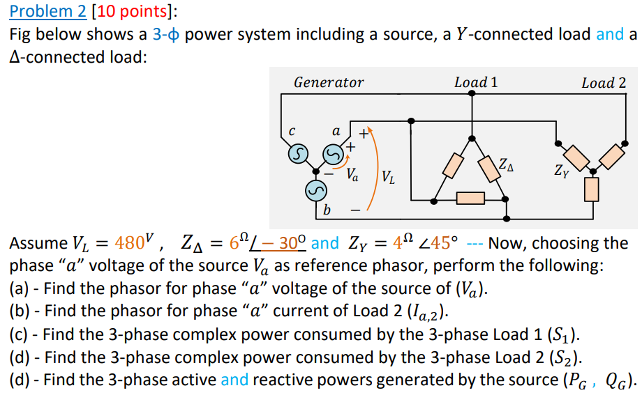 Solved Problem 2 [10 ﻿points]:Fig below shows a 3- φ ﻿power | Chegg.com