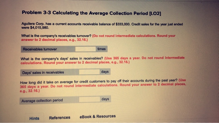 Solved Problem 3-3 Calculating the Average Collection Period | Chegg.com