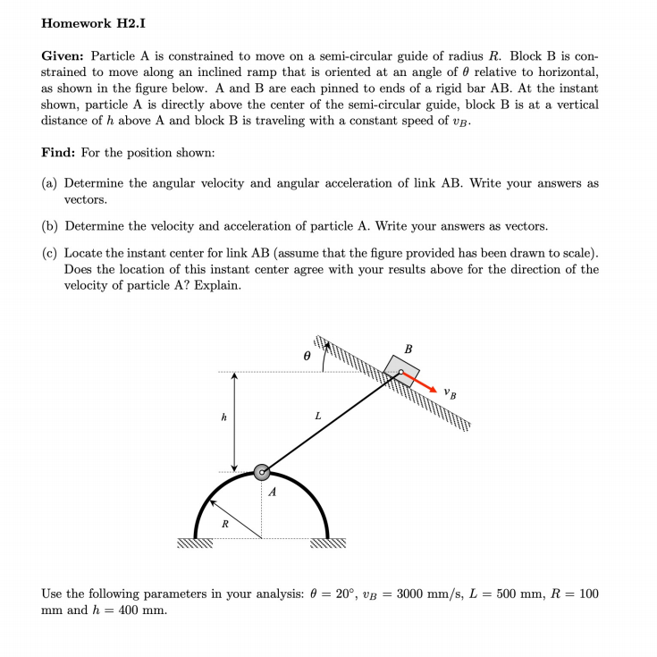 Solved Homework H2.I Given: Particle A is constrained to | Chegg.com