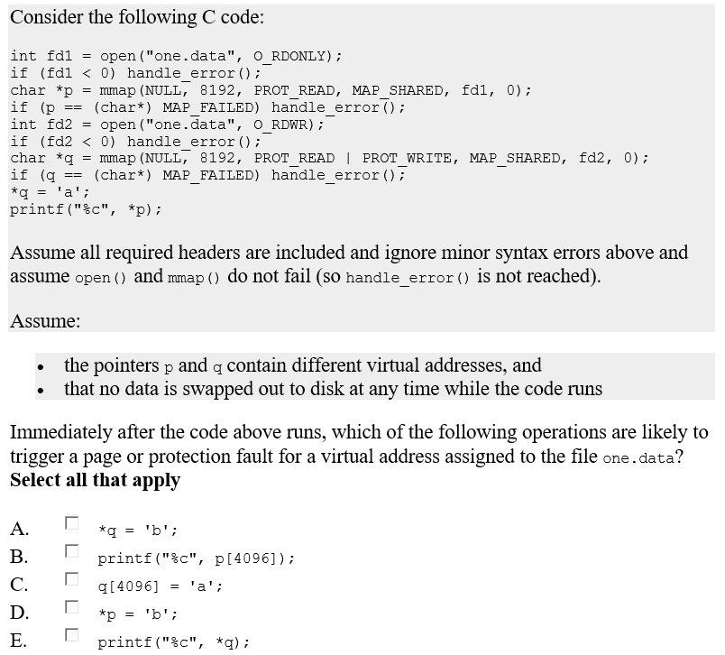 Solved Consider the following C code: int fd1 = | Chegg.com