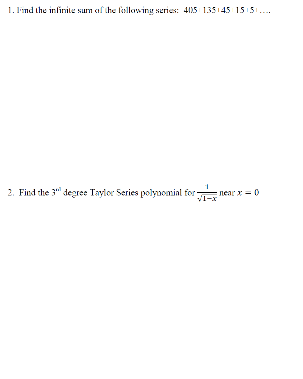 Solved 1. Find the infinite sum of the following series: | Chegg.com