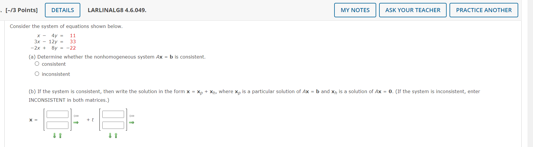 Solved (a) ﻿Determine whether the nonhomogeneous system Ax = | Chegg.com