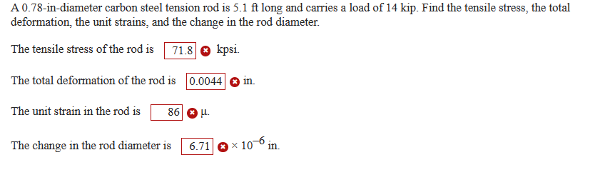 Solved A 0.78-in-diameter carbon steel tension rod is 5.1ft | Chegg.com