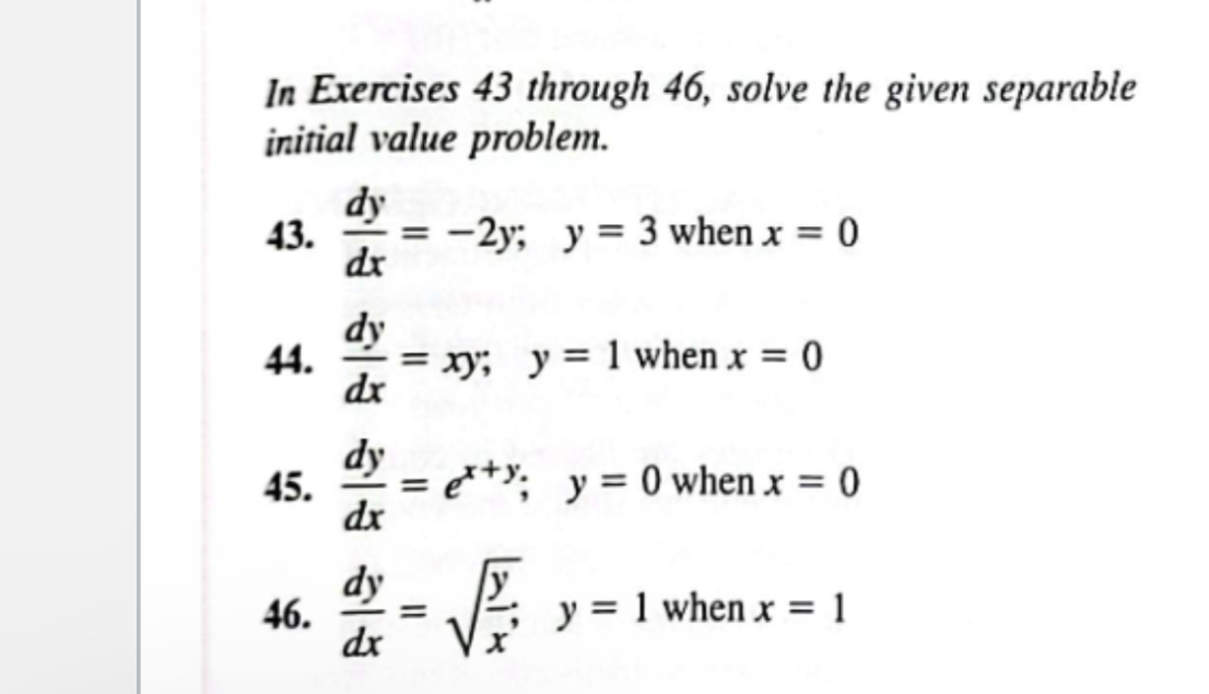 Solved In Exercises 43 through 46, solve the given separable | Chegg.com