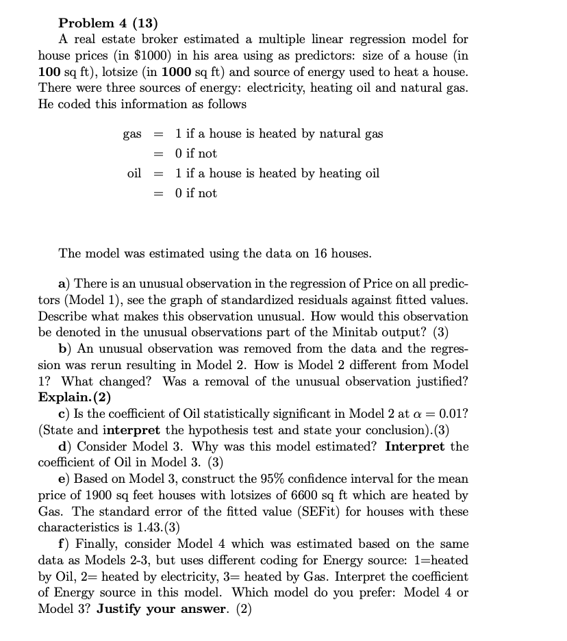 Solved Problem 4 (13) A real estate broker estimated a | Chegg.com